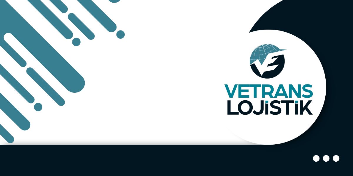 VETRANS LOJİSTİK | Taşımacılık ve Nakliyat